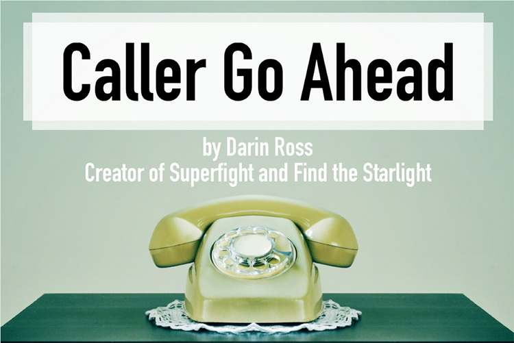 Caller Go Ahead - yewknee.com