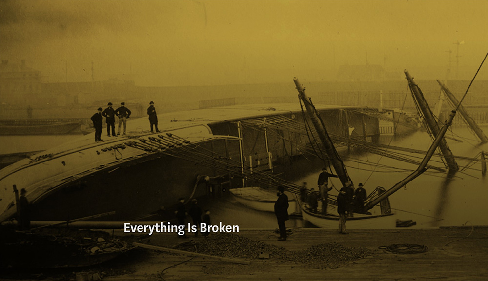 Everything Is Broken - yewknee.com