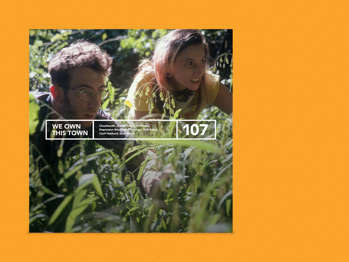 We Own This Town: Volume 107 - yewknee.com